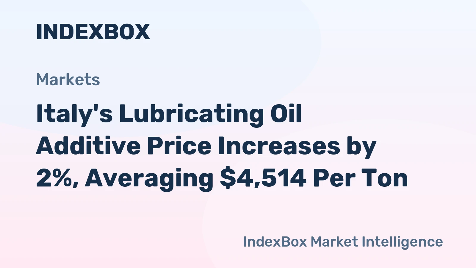 Italy's Lubricating Oil Additive Price Increases by 2%, Averaging $4,514 Per Ton