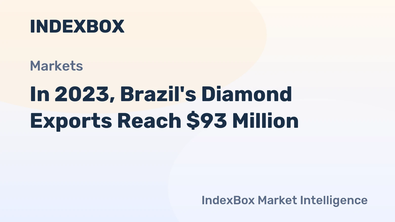 In 2023, Brazil's Diamond Exports Reach $93 Million