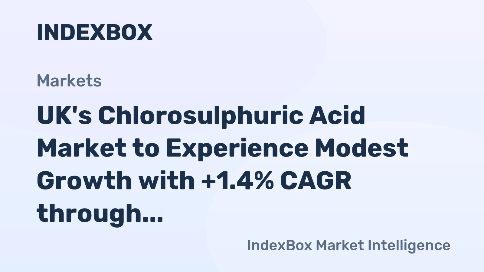 UK's Chlorosulphuric Acid Market to Experience Modest Growth with +1.4% CAGR through 2035