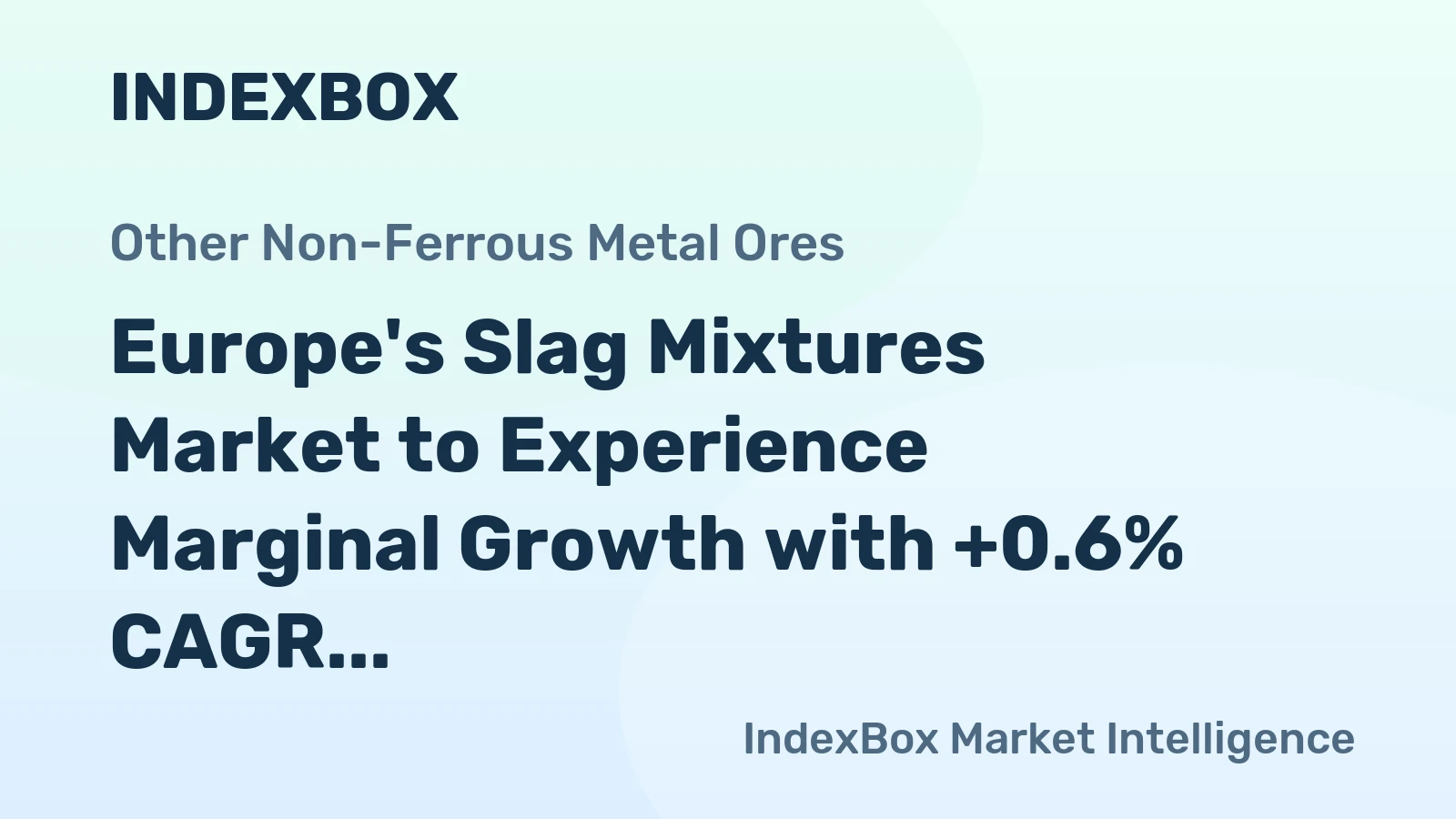 Europe's Slag Mixtures Market to Experience Marginal Growth with +0.6% CAGR from 2024-2035