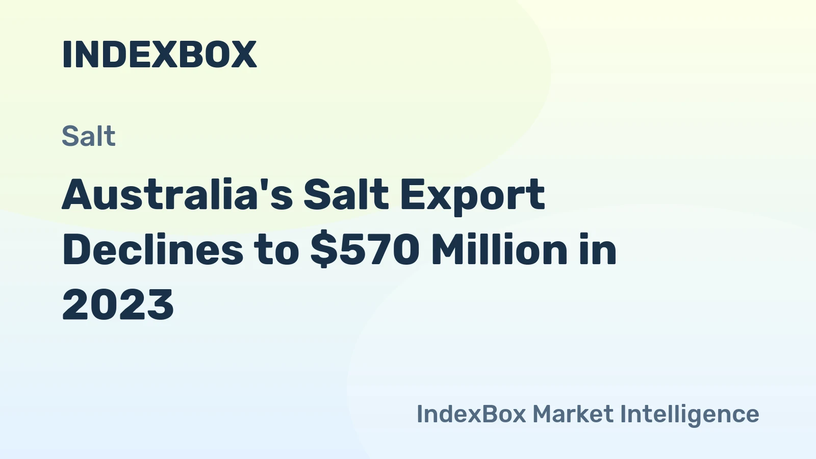 Australia's Salt Export Declines to $570 Million in 2023