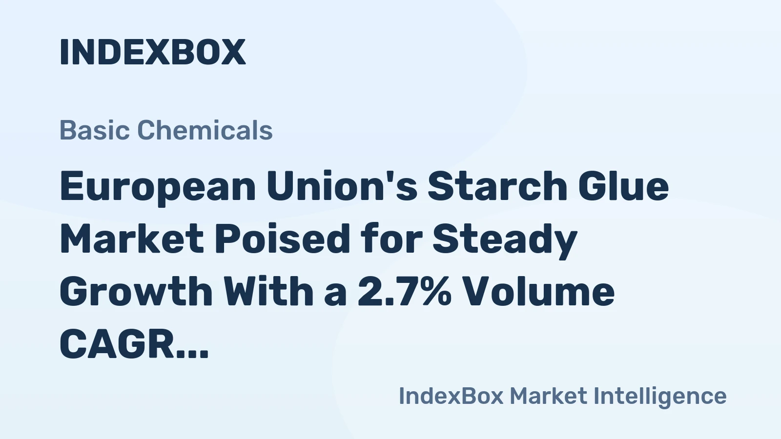 European Union's Starch Glue Market Poised for Steady Growth With a 2.7% Volume CAGR Through 2035