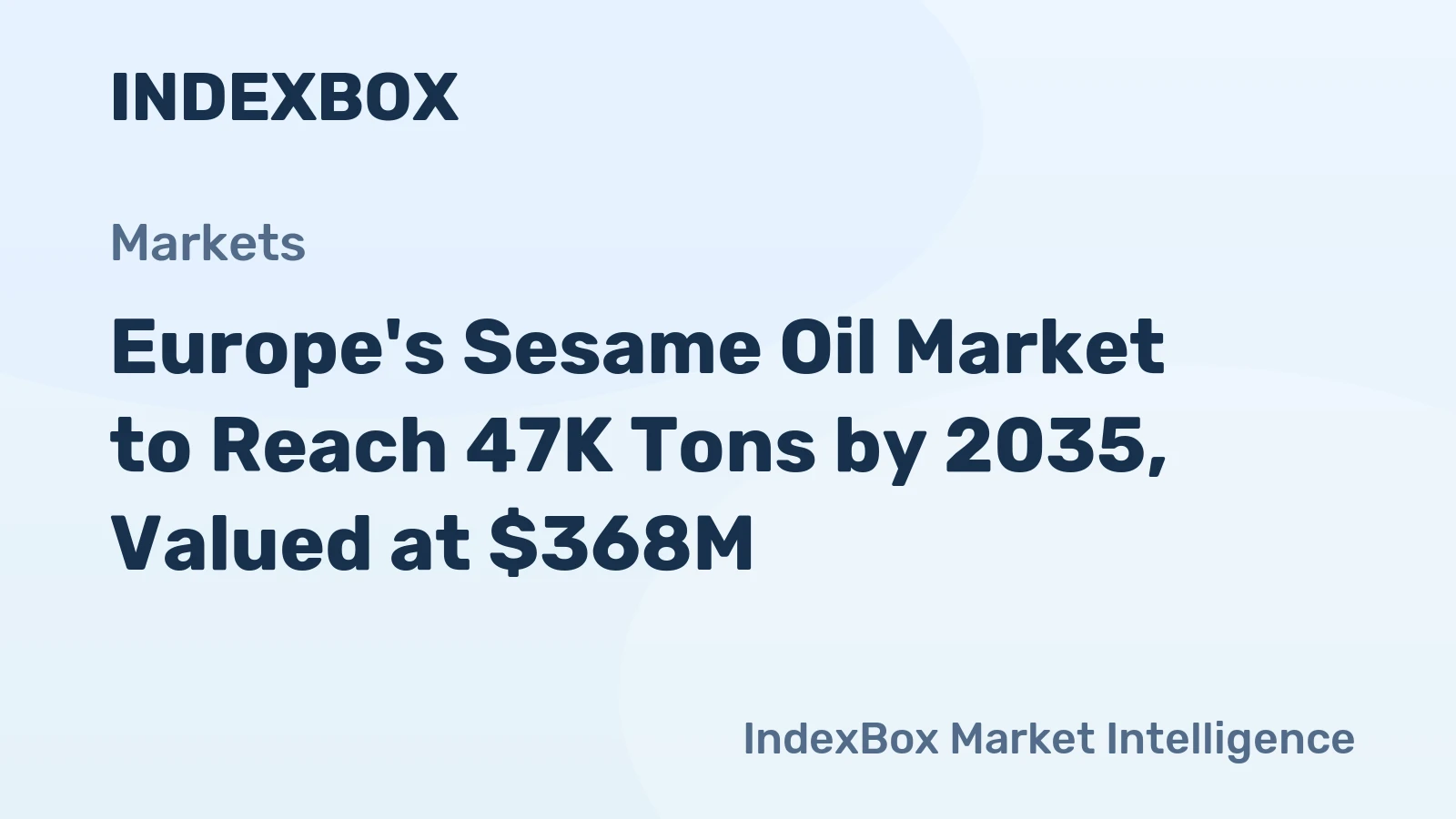 Europe's Sesame Oil Market to Reach 47K Tons by 2035, Valued at $368M