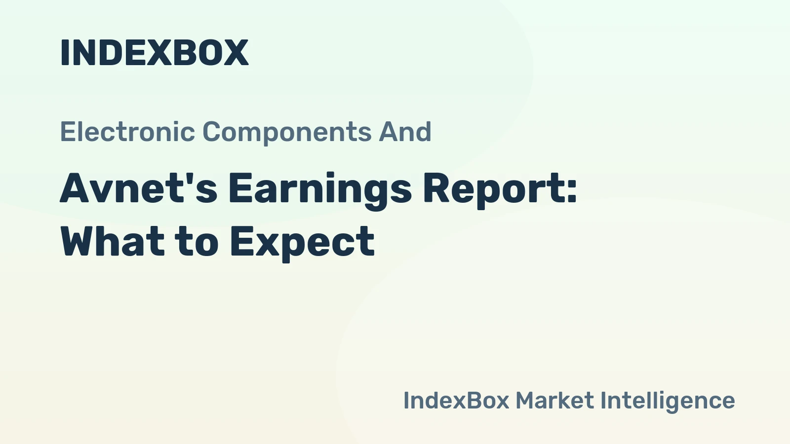 Avnet's Earnings Report: What to Expect