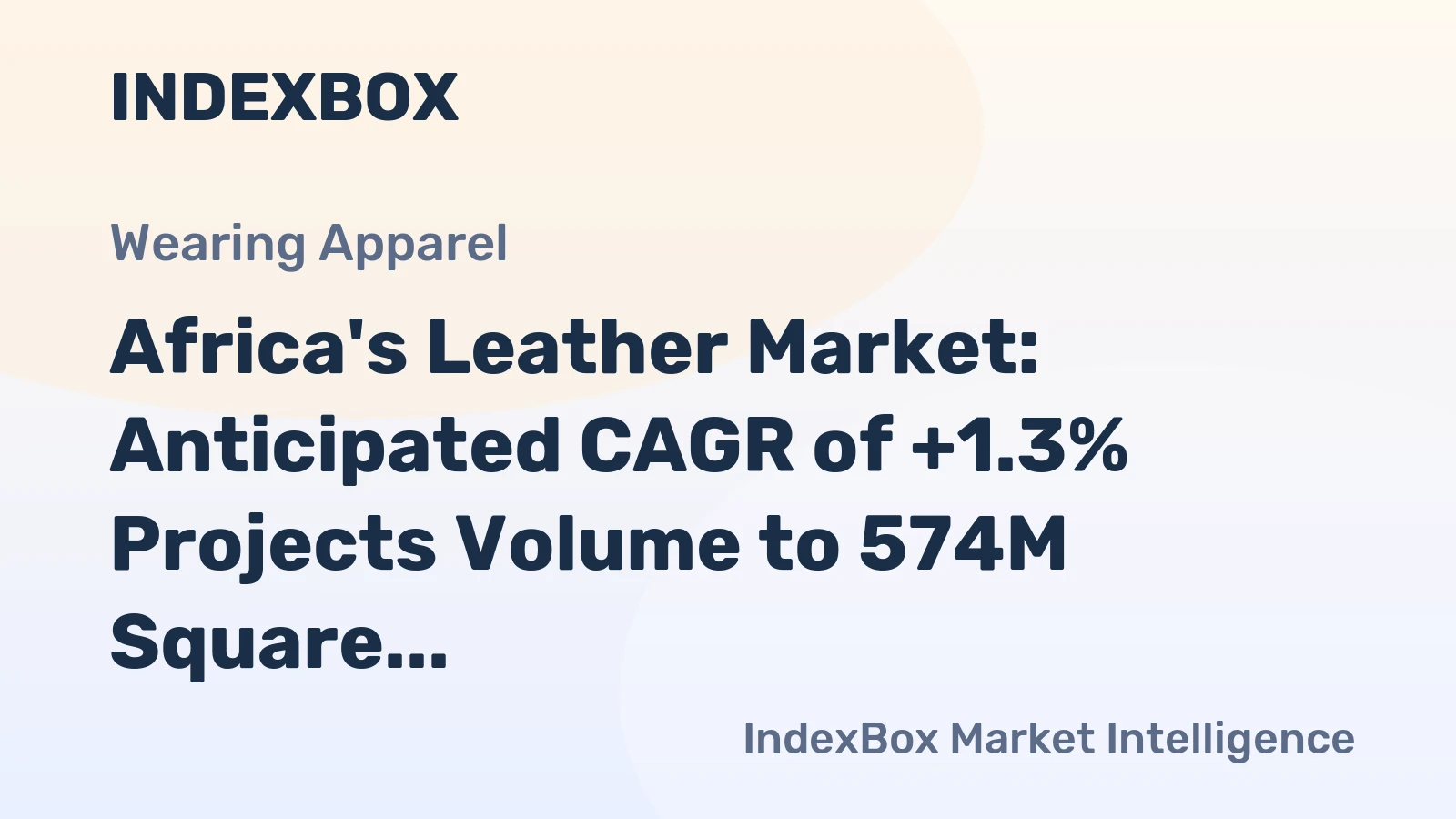 Africa's Leather Market: Anticipated CAGR of +1.3% Projects Volume to 574M Square Meters by 2035