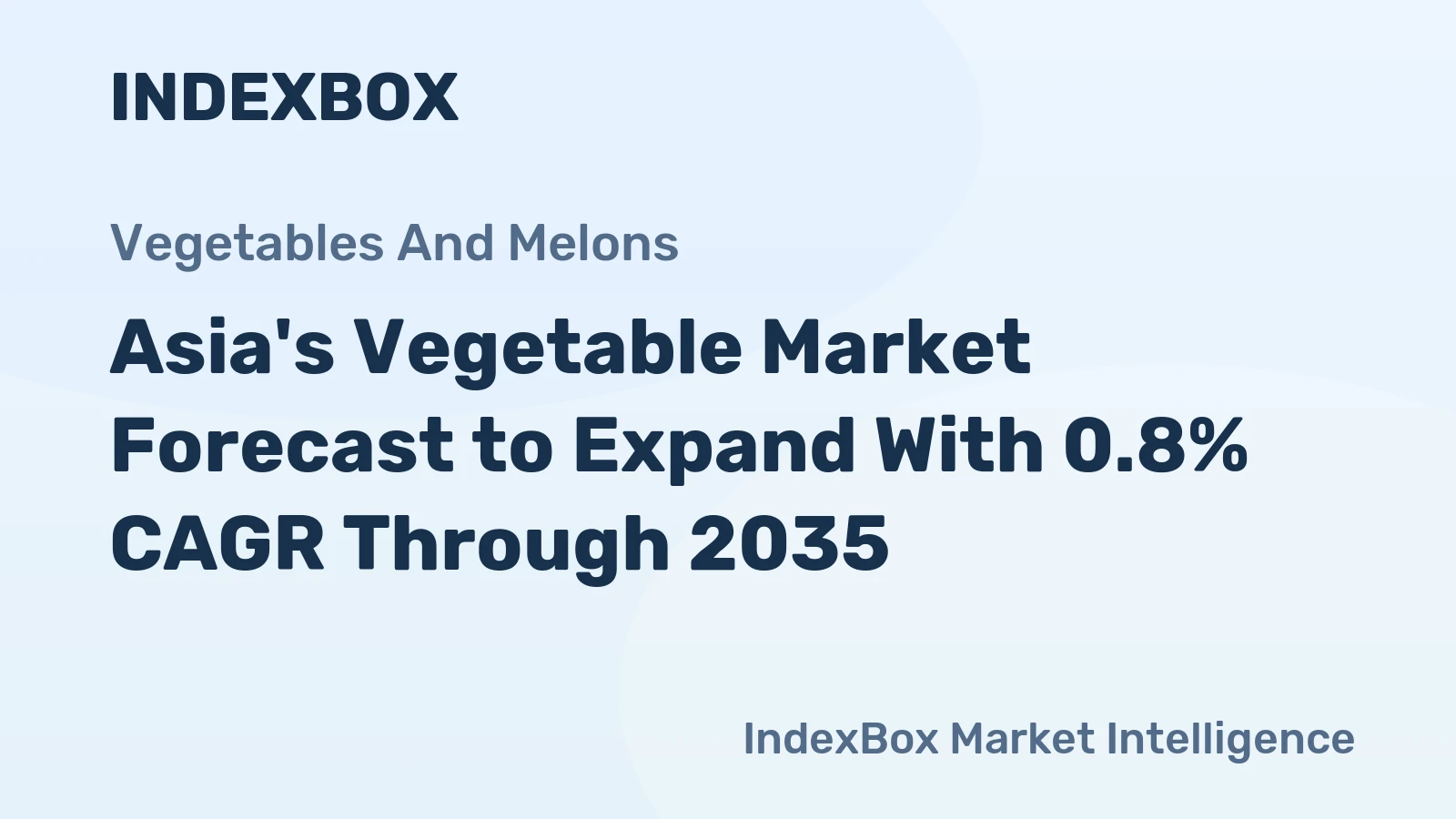 Asia's Vegetable Market Forecast to Expand With 0.8% CAGR Through 2035
