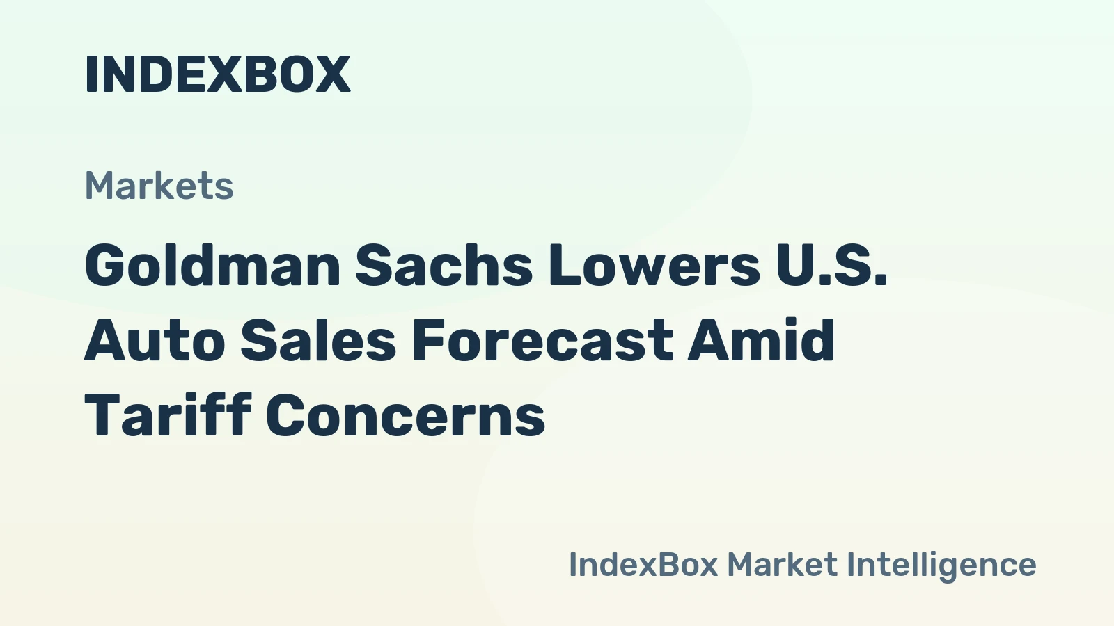 Goldman Sachs Lowers U.S. Auto Sales Forecast Amid Tariff Concerns