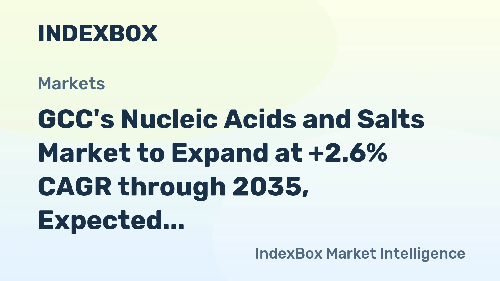 GCC's Nucleic Acids and Salts Market to Expand at +2.6% CAGR through 2035, Expected to Reach $674M