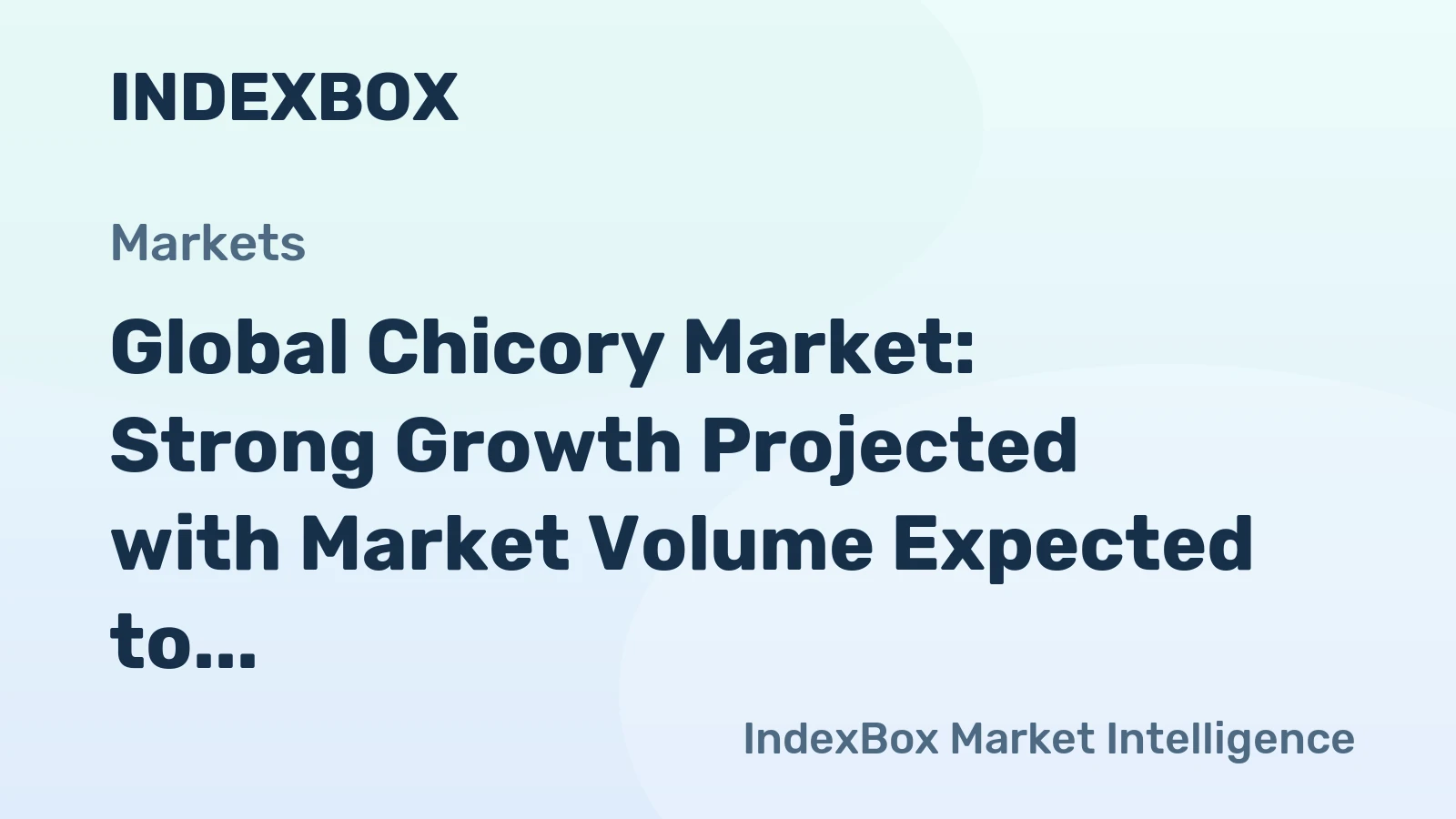 Global Chicory Market: Strong Growth Projected with Market Volume Expected to Reach 861K Tons and Market Value to Hit $1.6B by 2035
