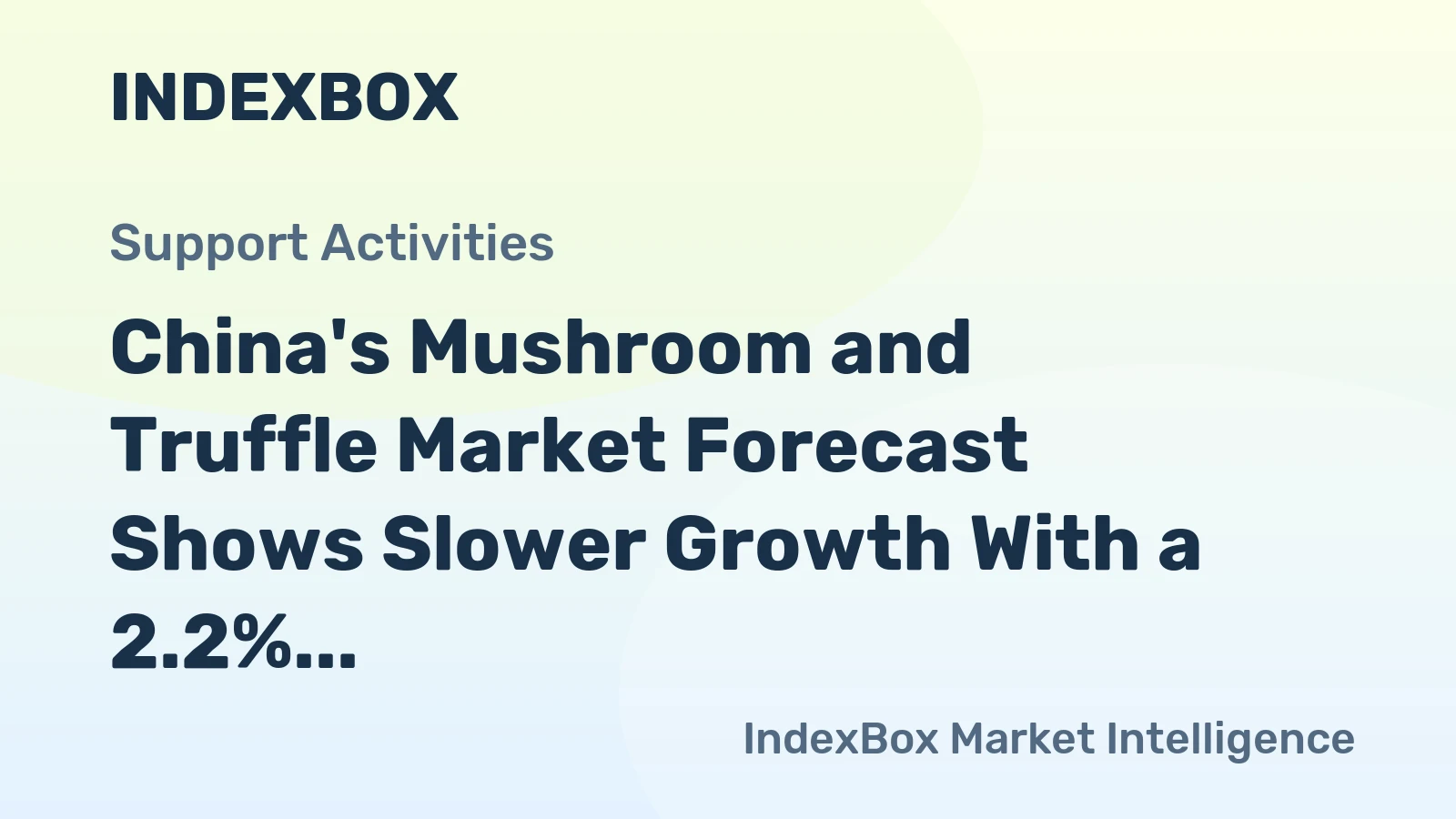 China's Mushroom and Truffle Market Forecast Shows Slower Growth With a 2.2% CAGR in Value Through 2035