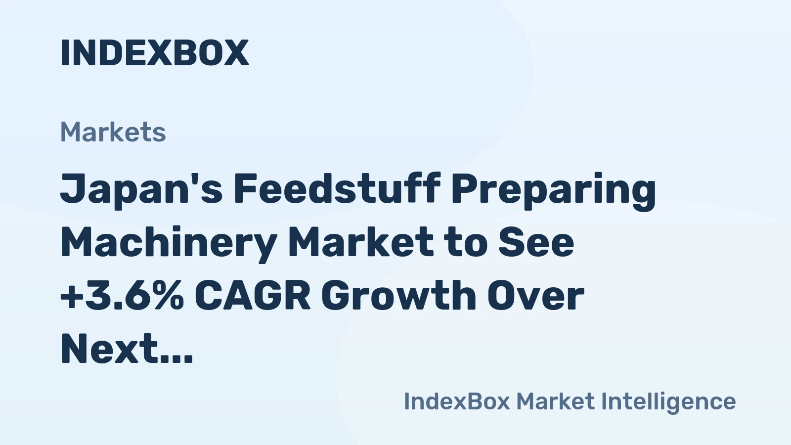 Japan's Feedstuff Preparing Machinery Market to See +3.6% CAGR Growth Over Next Decade