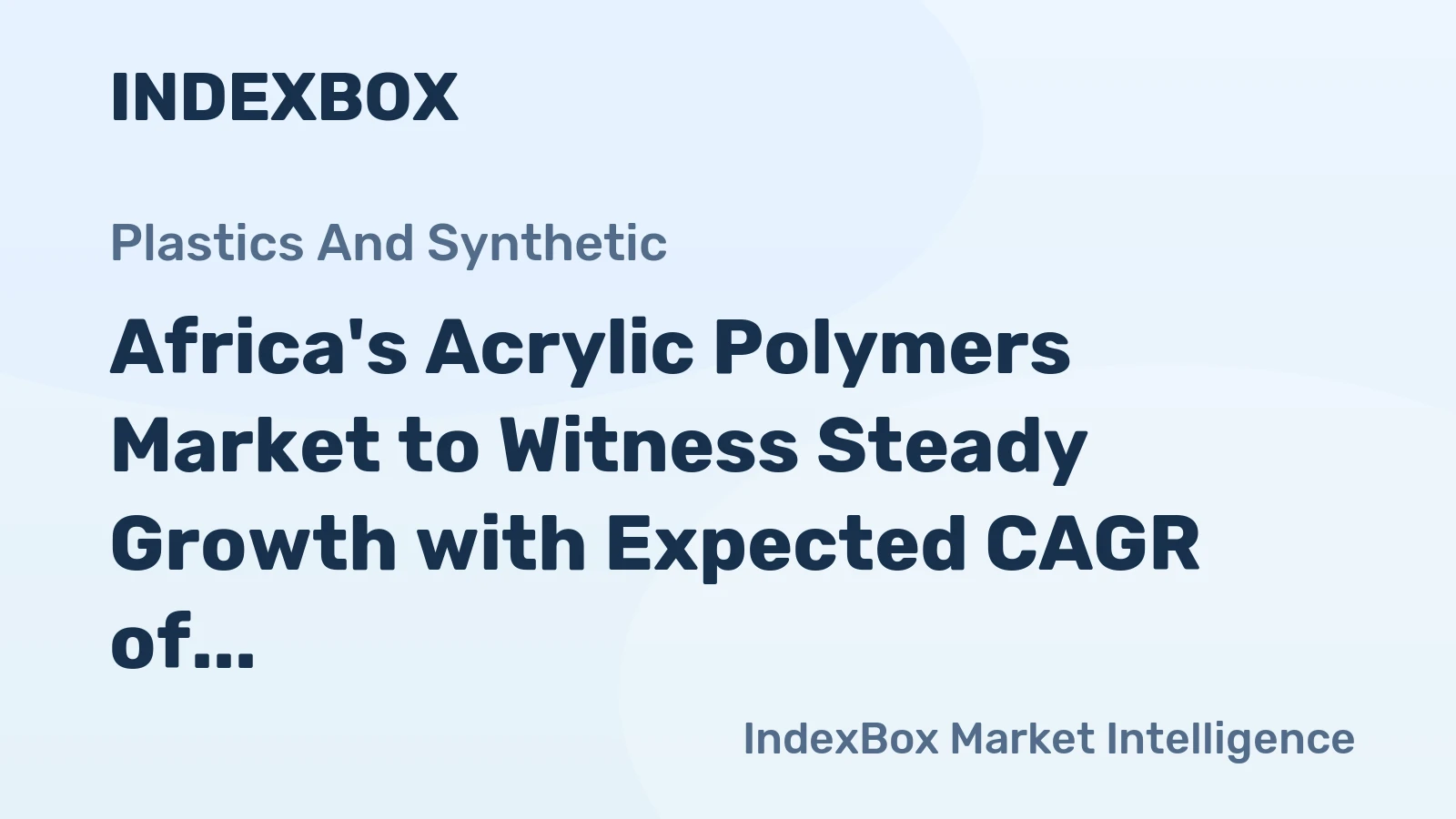 Africa's Acrylic Polymers Market to Witness Steady Growth with Expected CAGR of +1.5% from 2024 to 2035