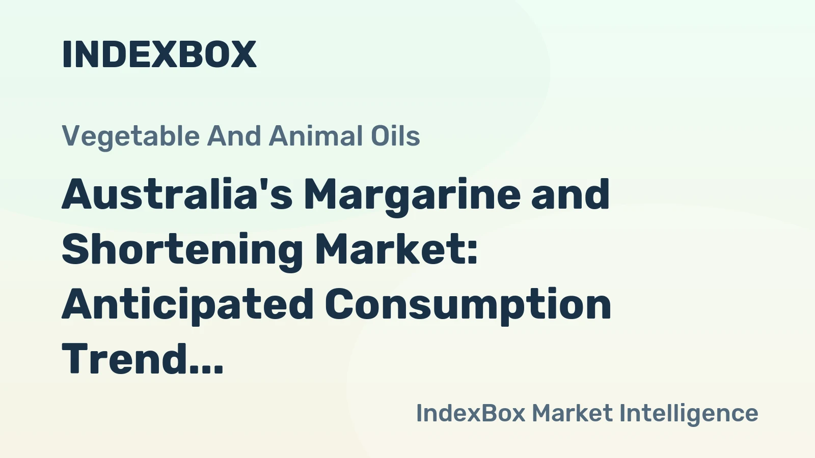 Australia's Margarine and Shortening Market: Anticipated Consumption Trend with Forecasted Volume of 86K tons and Value of $147M by 2035