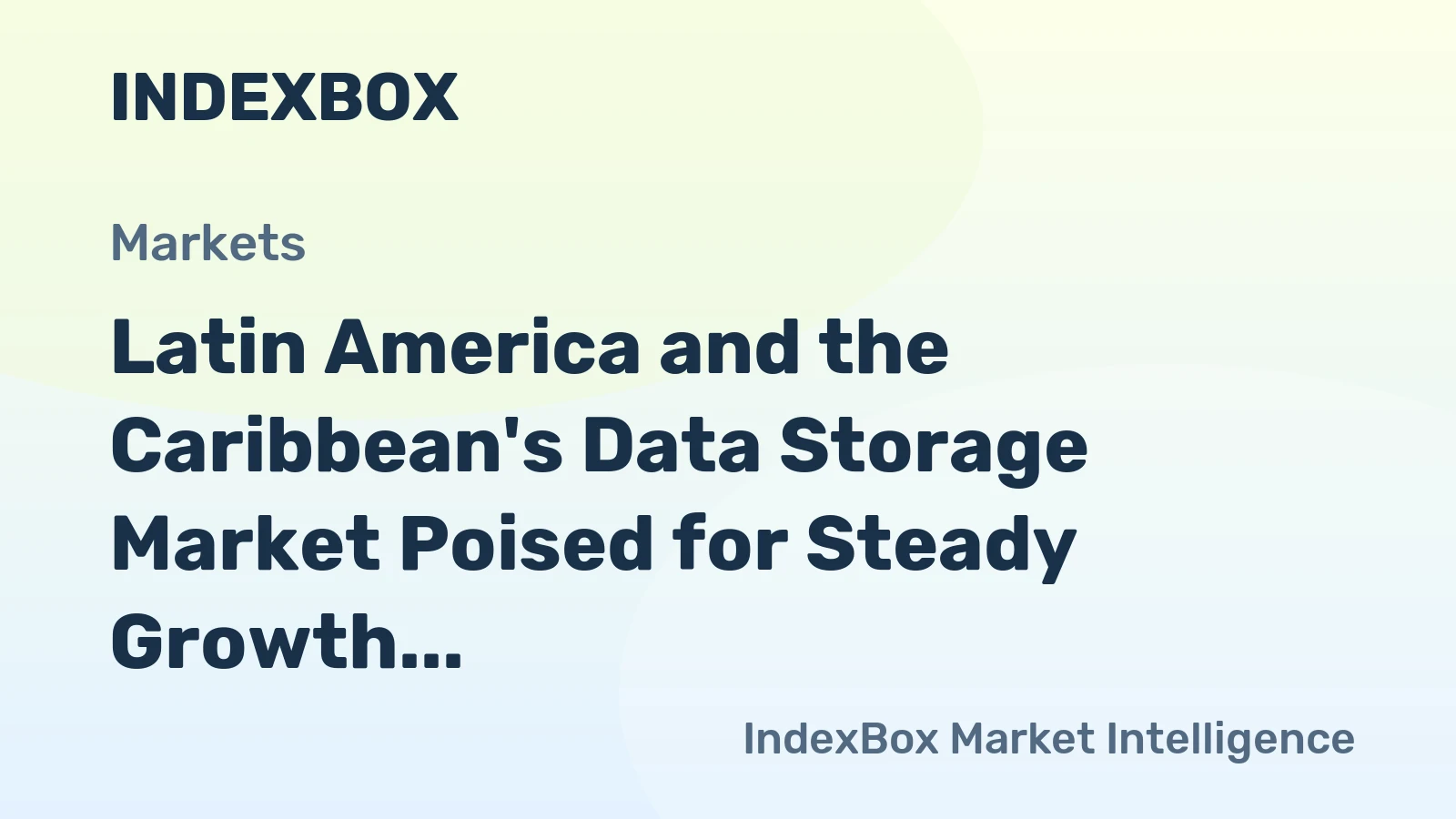 Latin America and the Caribbean's Data Storage Market Poised for Steady Growth With 2.3% CAGR