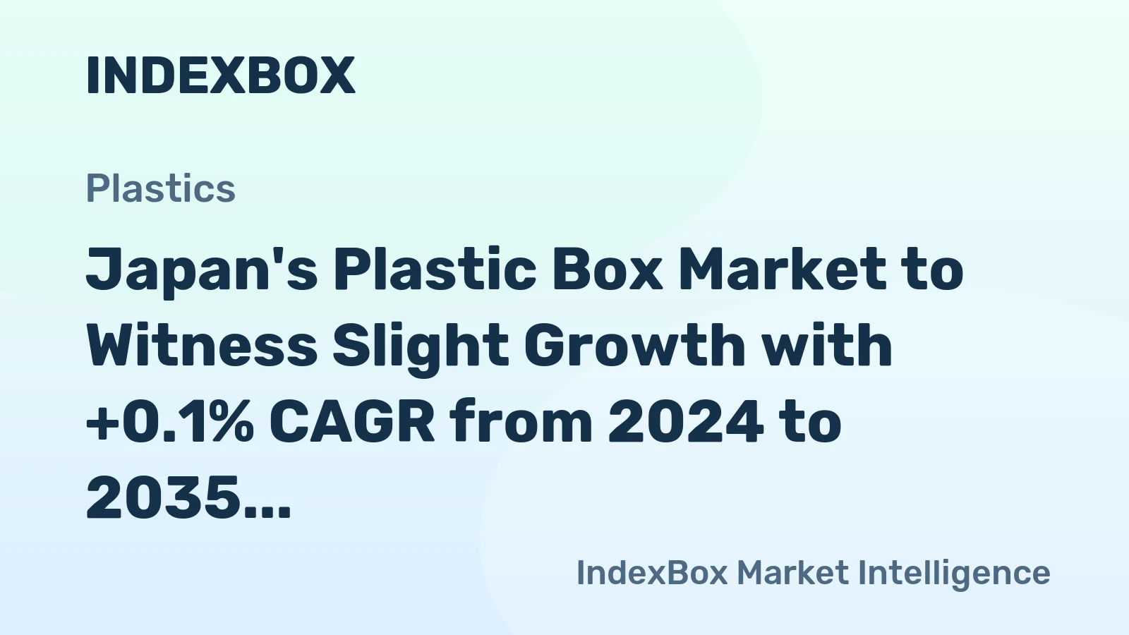 Japan's Plastic Box Market to Witness Slight Growth with +0.1% CAGR from 2024 to 2035