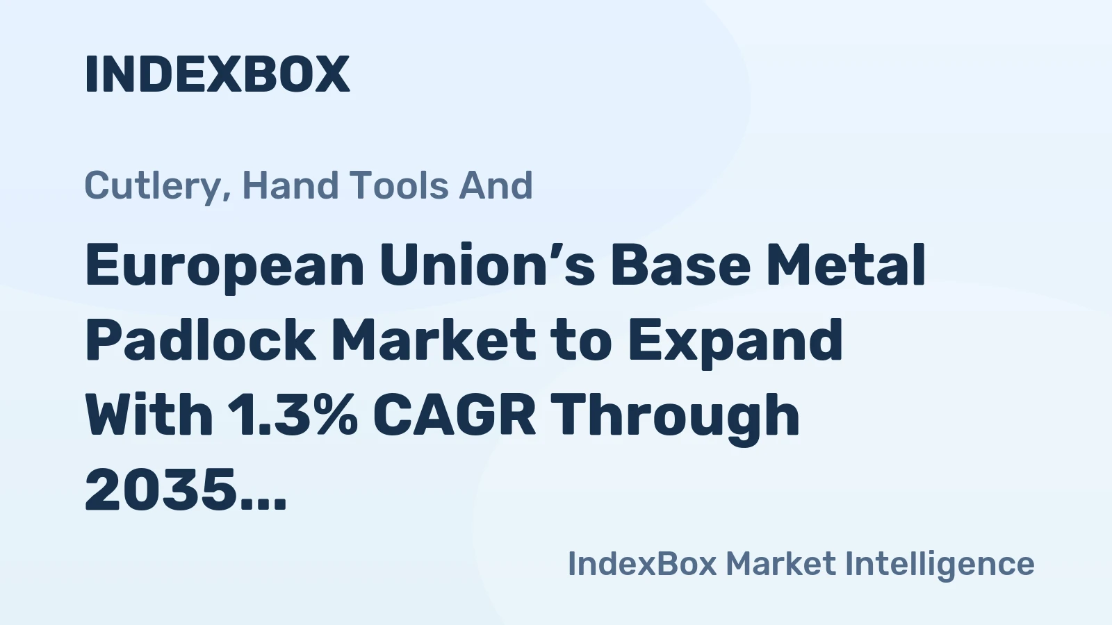 European Union’s Base Metal Padlock Market to Expand With 1.3% CAGR Through 2035