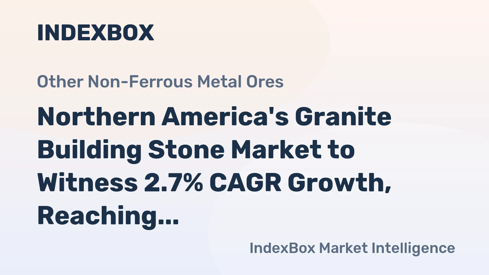 Northern America's Granite Building Stone Market to Witness 2.7% CAGR Growth, Reaching $5.2B by 2035