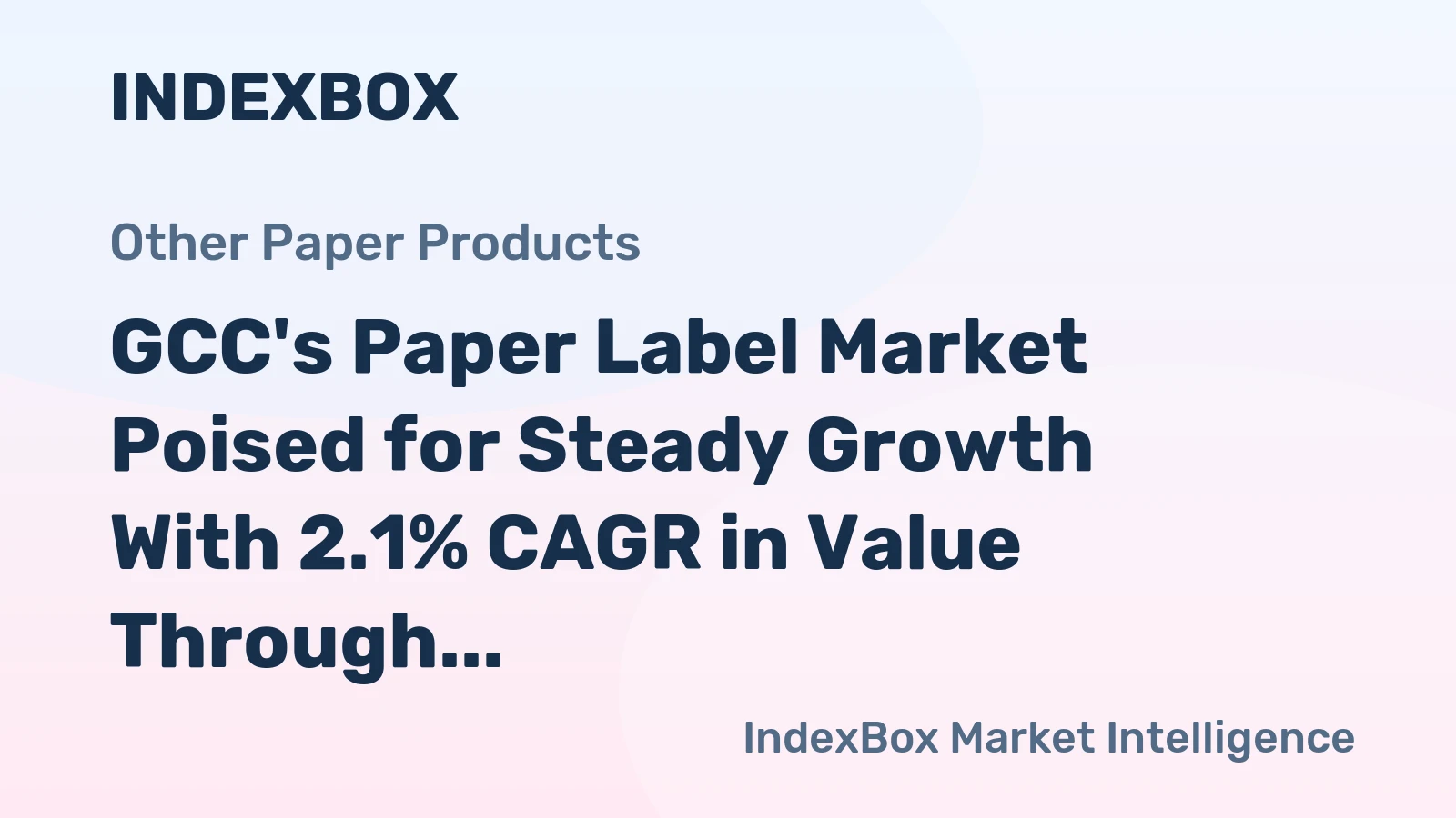 GCC's Paper Label Market Poised for Steady Growth With 2.1% CAGR in Value Through 2035