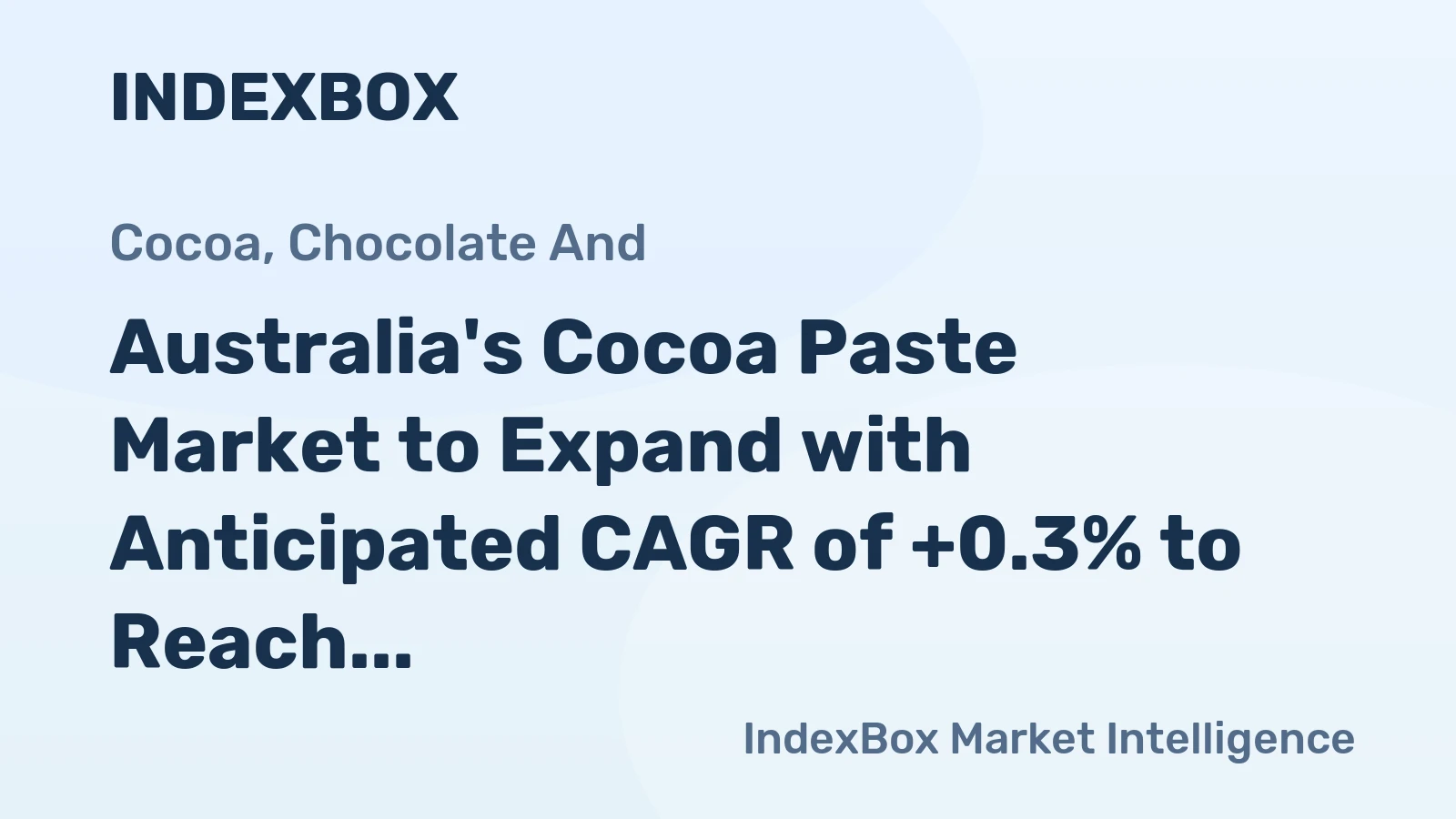 Australia's Cocoa Paste Market to Expand with Anticipated CAGR of +0.3% to Reach 83K Tons by 2035