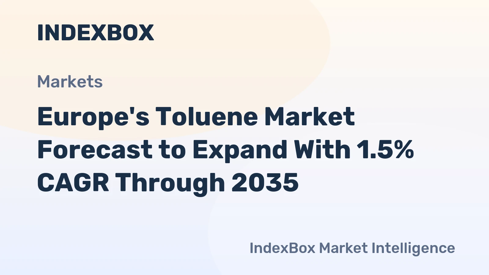 Europe's Toluene Market Forecast to Expand With 1.5% CAGR Through 2035