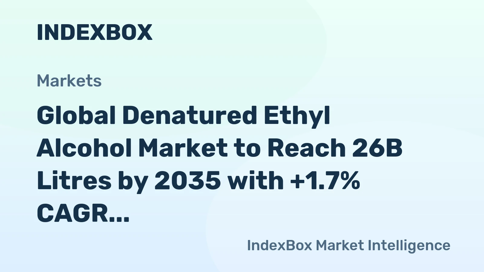 Global Denatured Ethyl Alcohol Market to Reach 26B Litres by 2035 with +1.7% CAGR