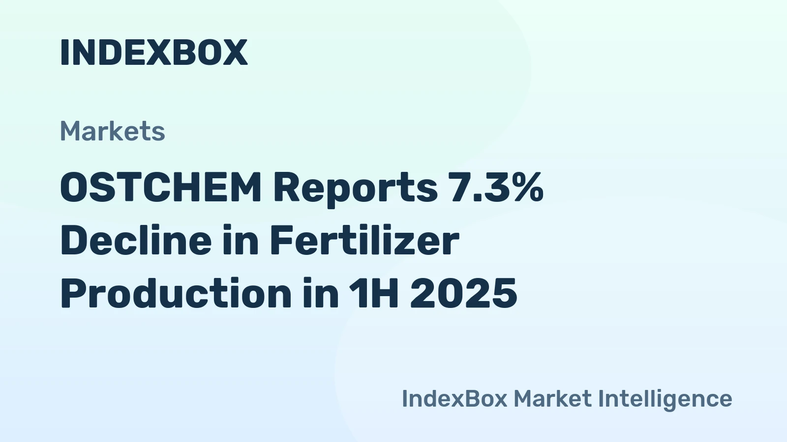 OSTCHEM Reports 7.3% Decline in Fertilizer Production in 1H 2025