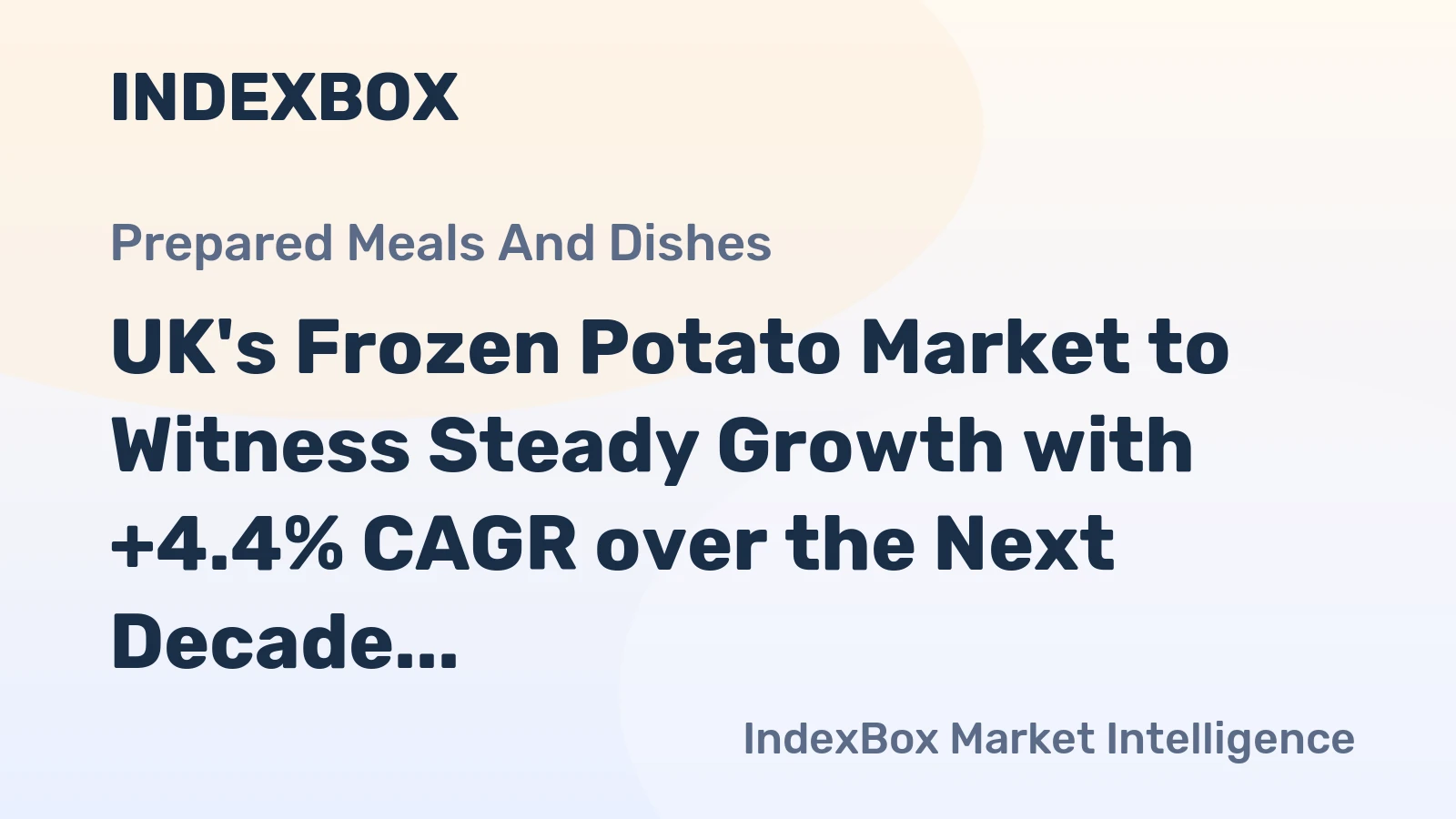 UK's Frozen Potato Market to Witness Steady Growth with +4.4% CAGR over the Next Decade