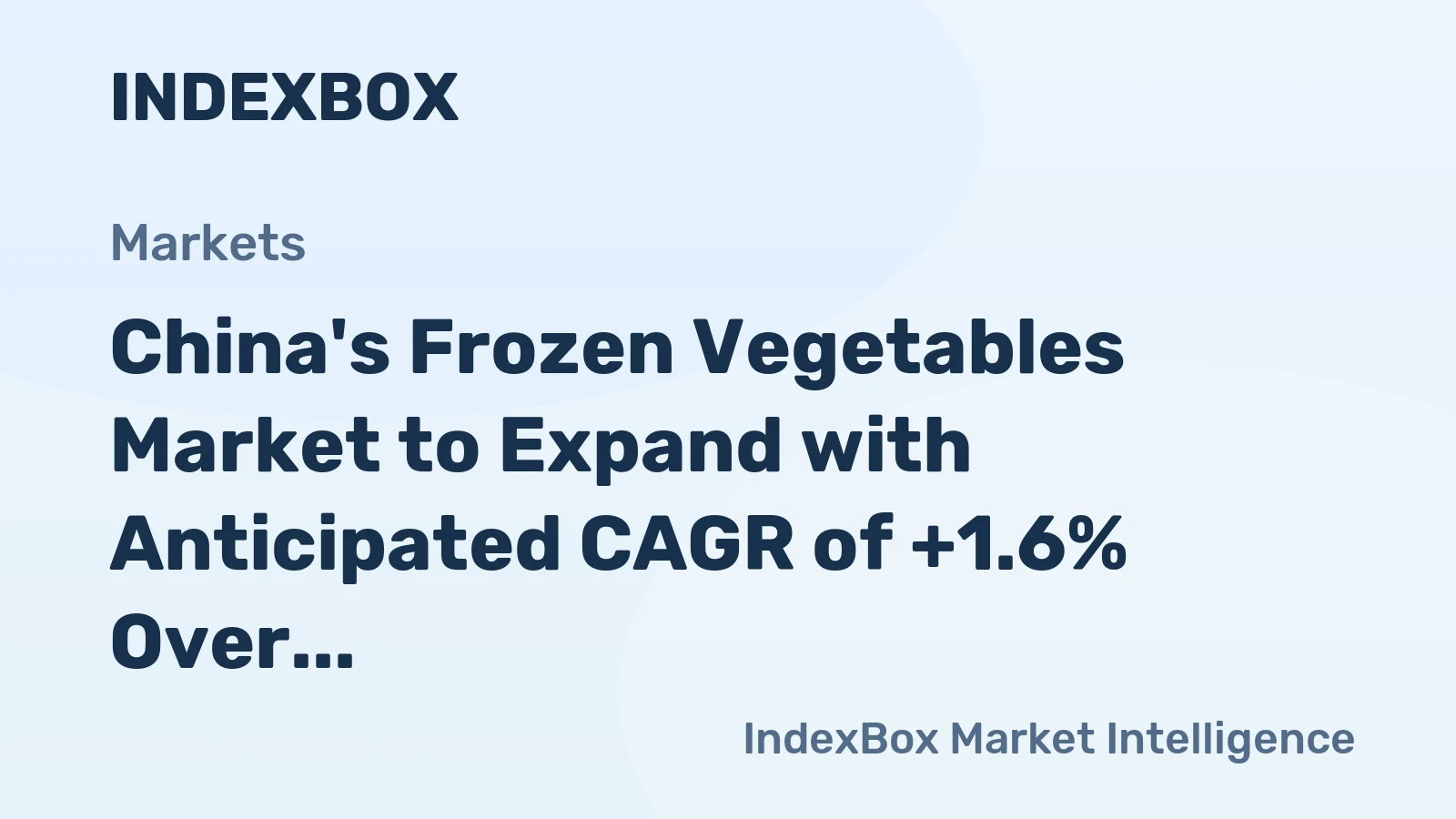 China's Frozen Vegetables Market to Expand with Anticipated CAGR of +1.6% Over Next Decade