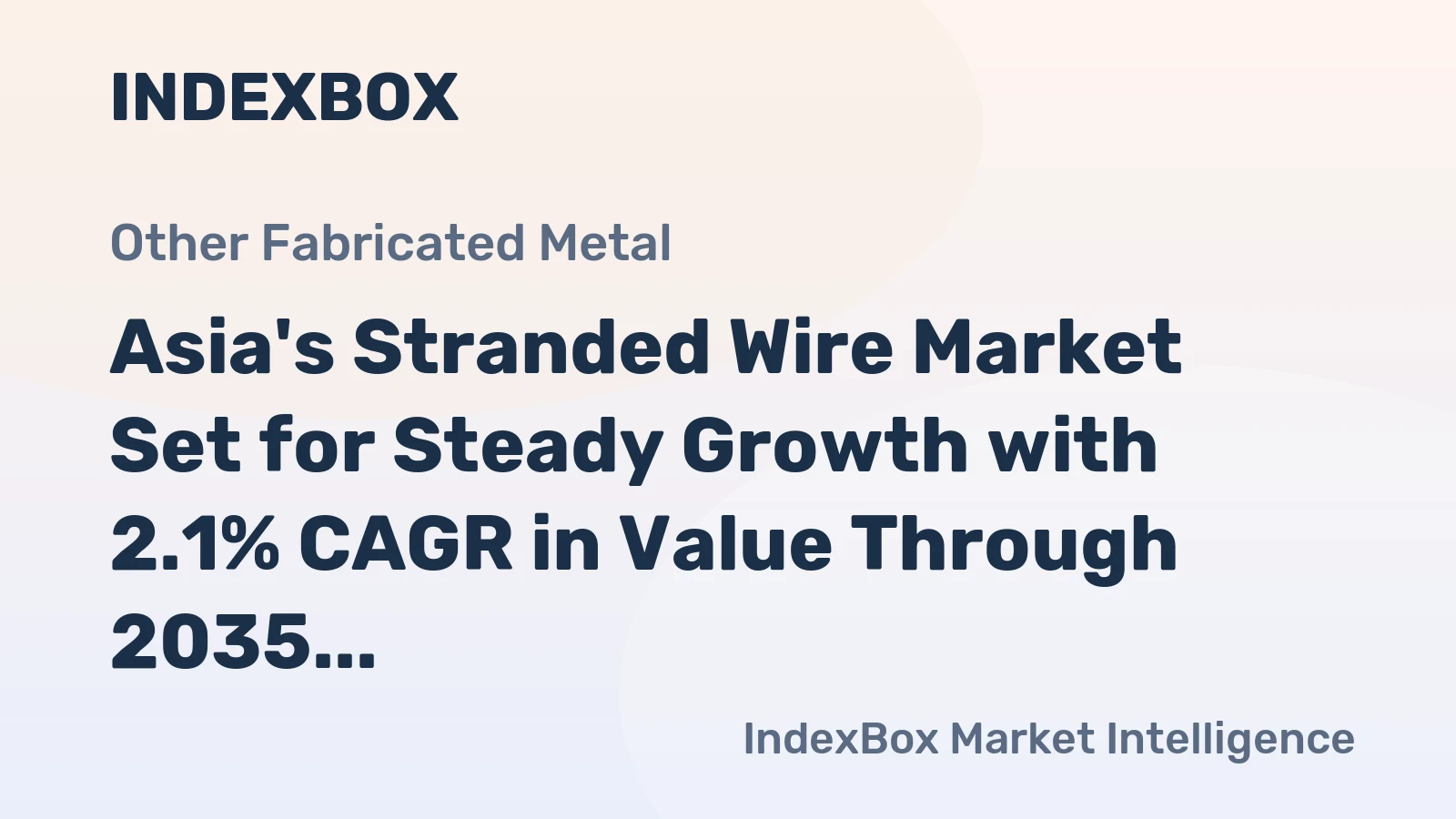 Asia's Stranded Wire Market Set for Steady Growth with 2.1% CAGR in Value Through 2035
