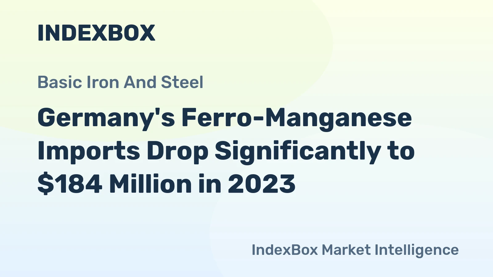 Germany's Ferro-Manganese Imports Drop Significantly to $184 Million in 2023