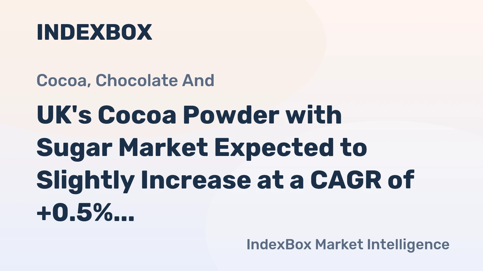 UK's Cocoa Powder with Sugar Market Expected to Slightly Increase at a CAGR of +0.5% Over the Next Decade