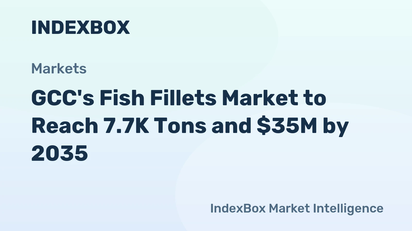 GCC's Fish Fillets Market to Reach 7.7K Tons and $35M by 2035