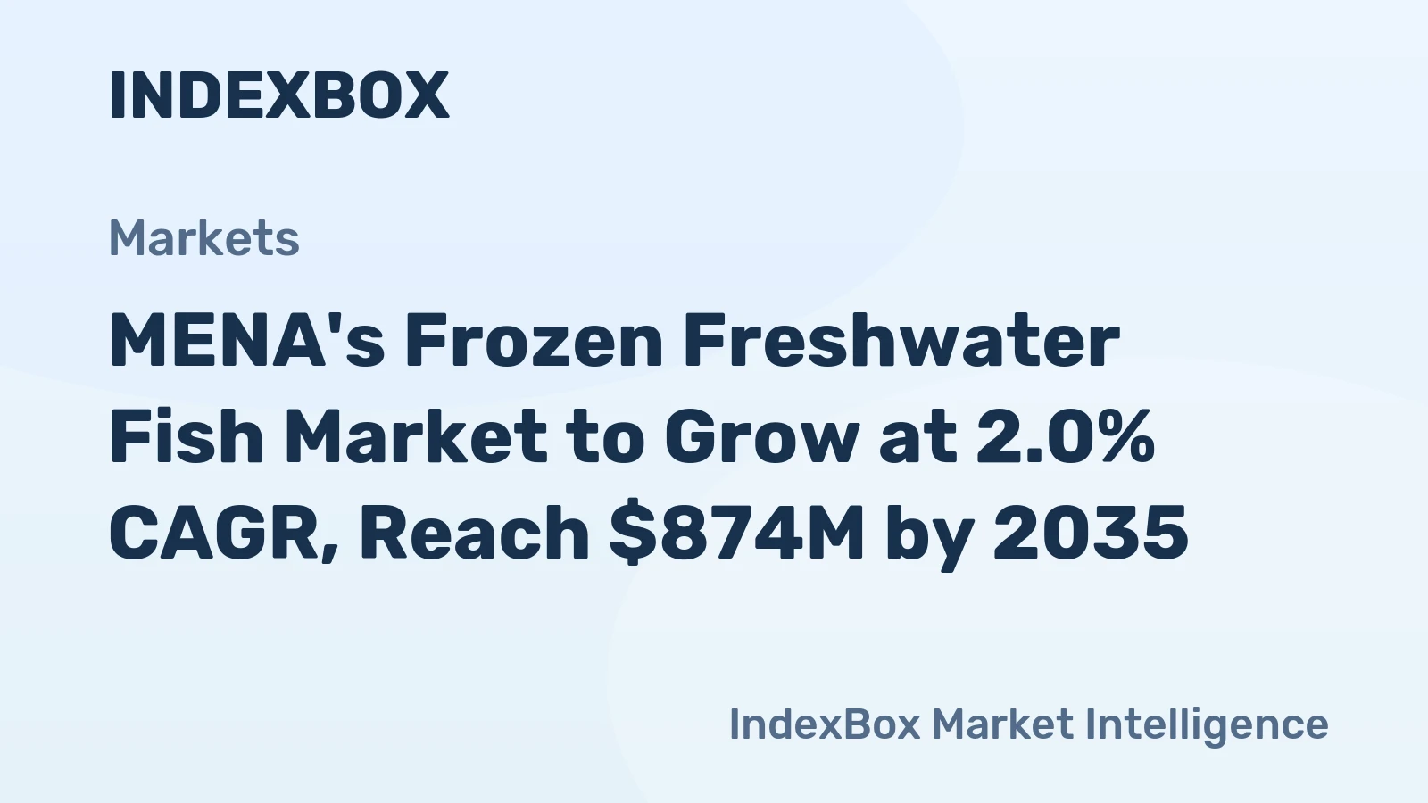 MENA's Frozen Freshwater Fish Market to Grow at 2.0% CAGR, Reach $874M by 2035