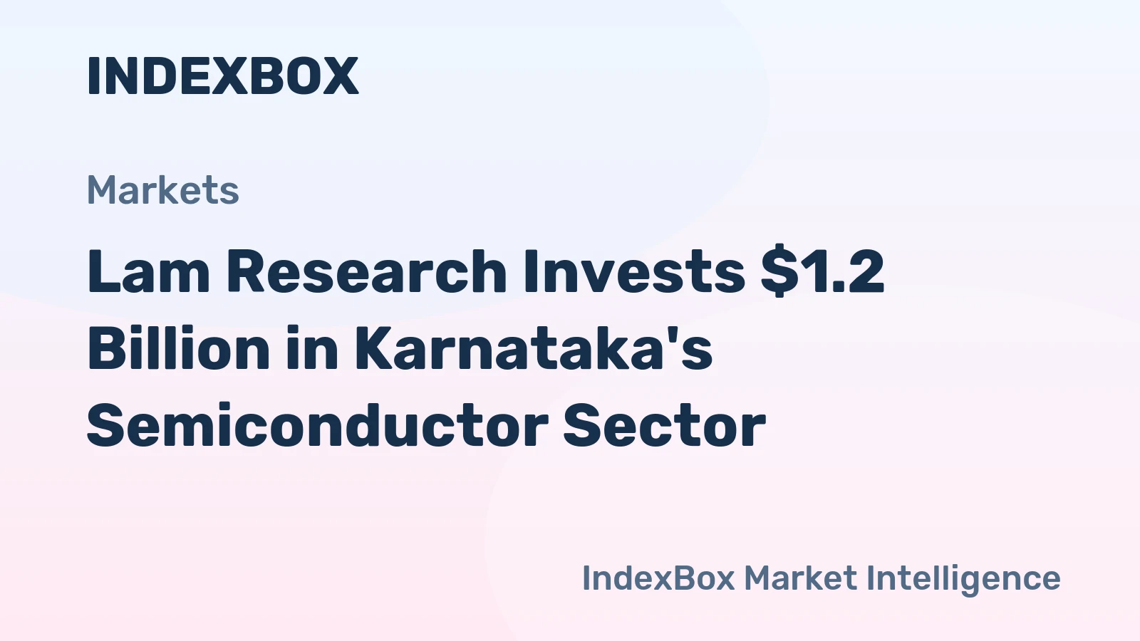 Lam Research Invests $1.2 Billion in Karnataka's Semiconductor Sector