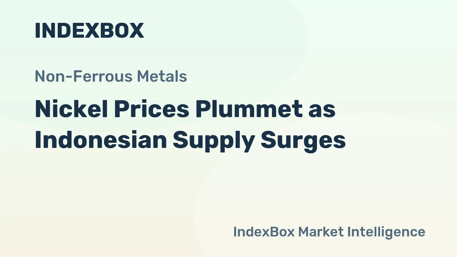 Nickel Prices Plummet as Indonesian Supply Surges
