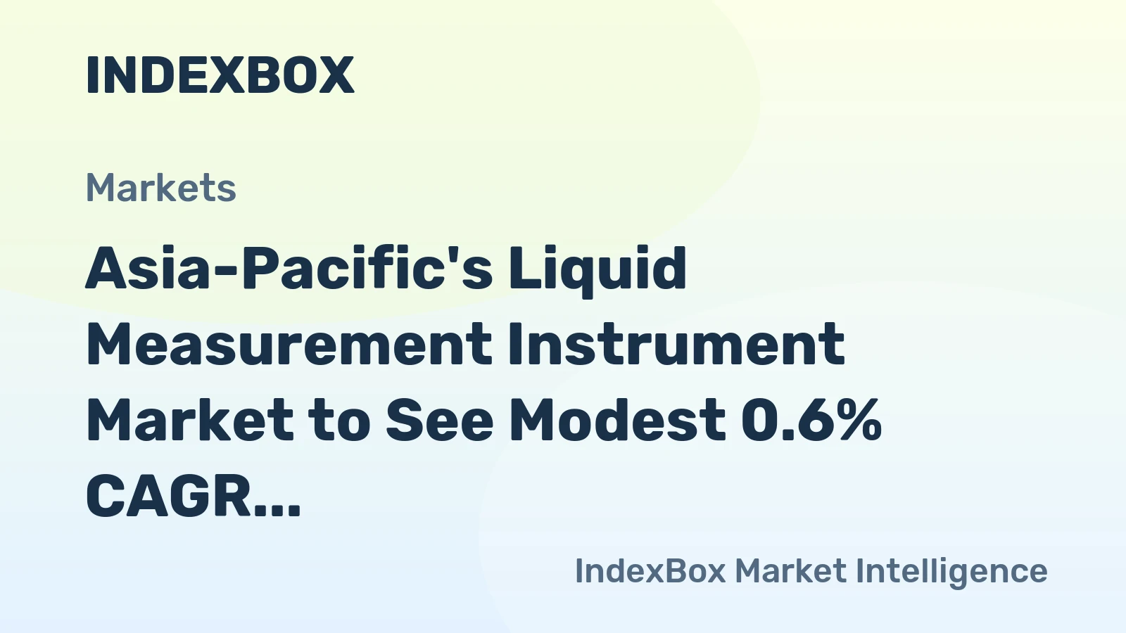 Asia-Pacific's Liquid Measurement Instrument Market to See Modest 0.6% CAGR Growth Through 2035