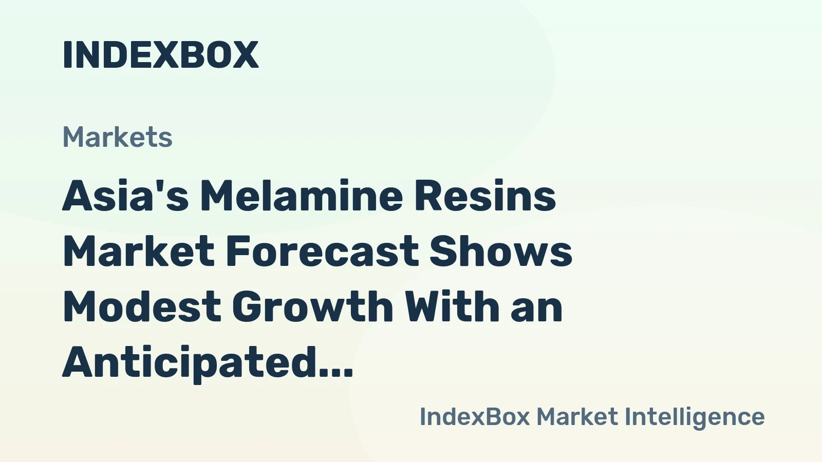 Asia's Melamine Resins Market Forecast Shows Modest Growth With an Anticipated Value CAGR of +0.8% Through 2035