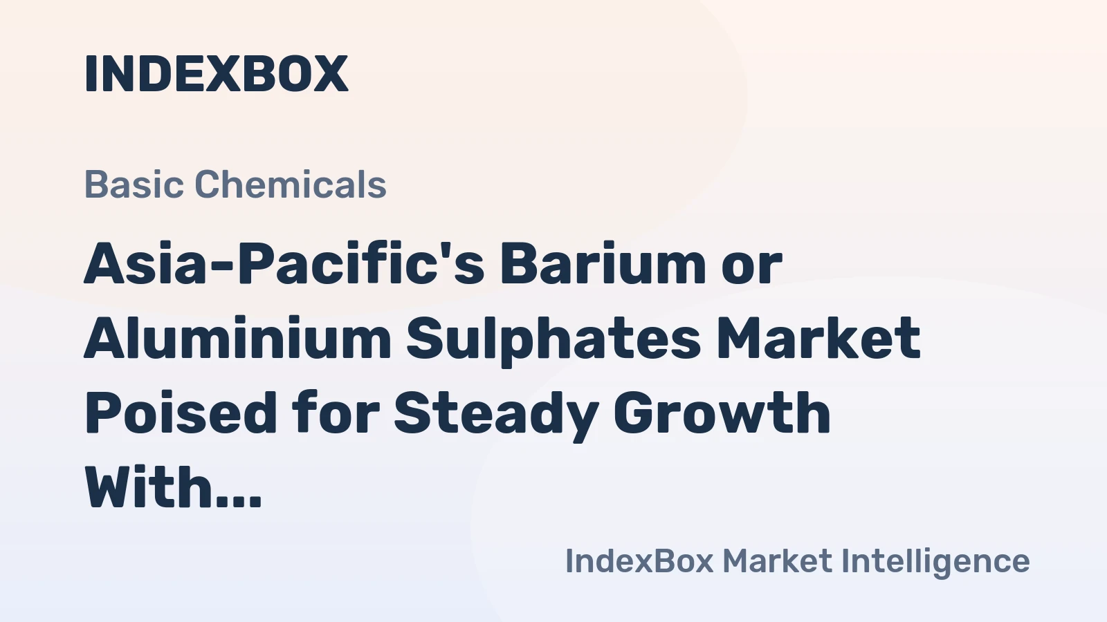 Asia-Pacific's Barium or Aluminium Sulphates Market Poised for Steady Growth With a 1.4% CAGR in Value
