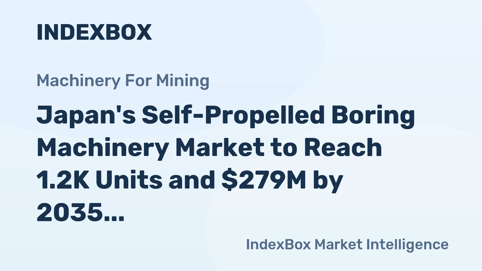 Japan's Self-Propelled Boring Machinery Market to Reach 1.2K Units and $279M by 2035