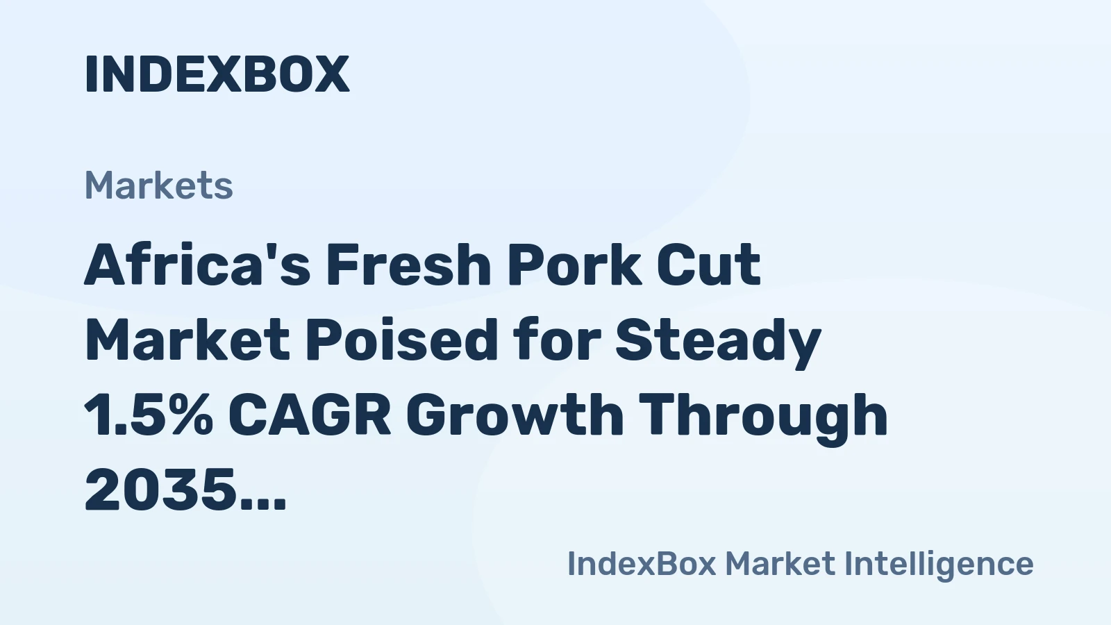 Africa's Fresh Pork Cut Market Poised for Steady 1.5% CAGR Growth Through 2035