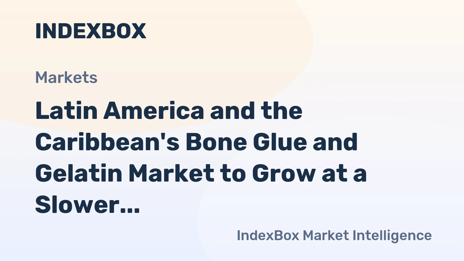 Latin America and the Caribbean's Bone Glue and Gelatin Market to Grow at a Slower Pace, Projected at a +1.1% CAGR to Reach 149K Tons by 2035.