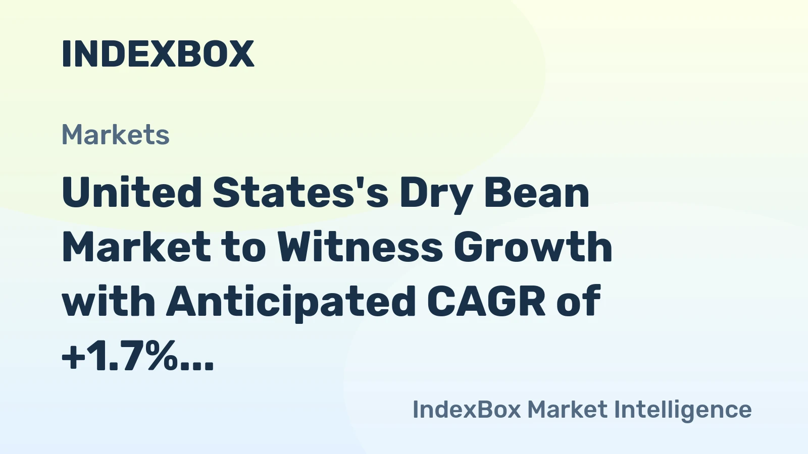 United States's Dry Bean Market to Witness Growth with Anticipated CAGR of +1.7% from 2024 to 2035