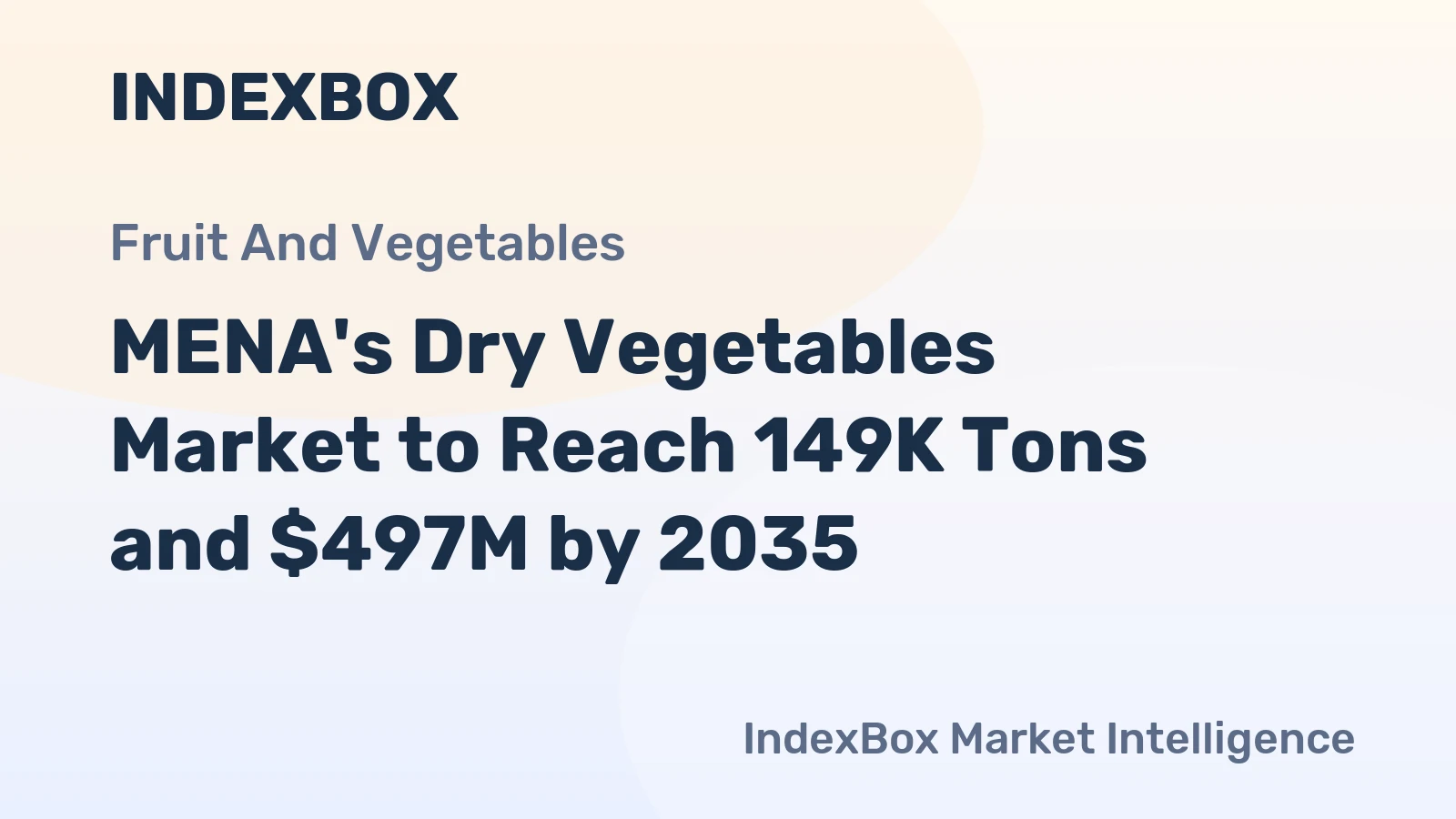 MENA's Dry Vegetables Market to Reach 149K Tons and $497M by 2035