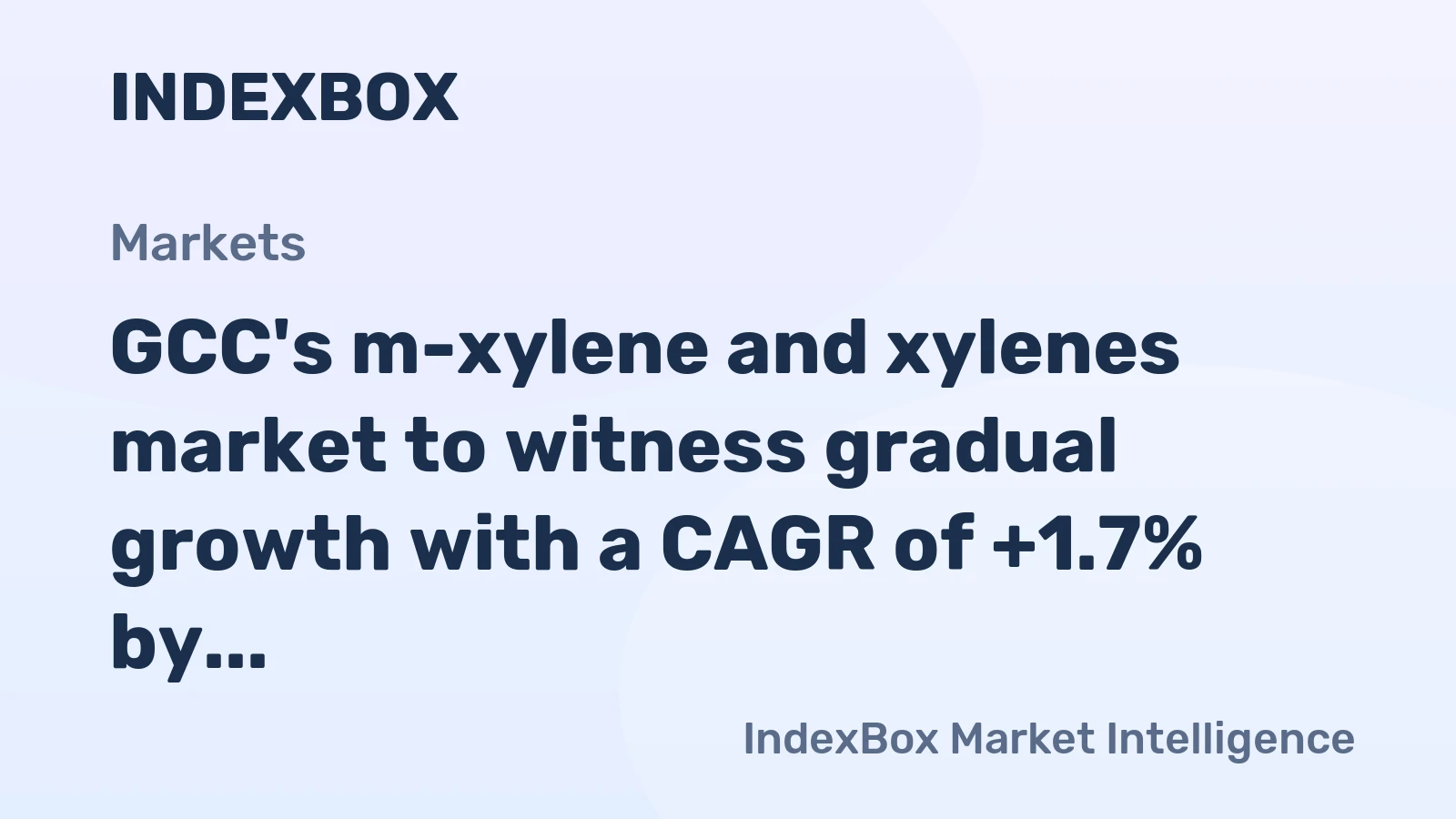 GCC's m-xylene and xylenes market to witness gradual growth with a CAGR of +1.7% by 2035