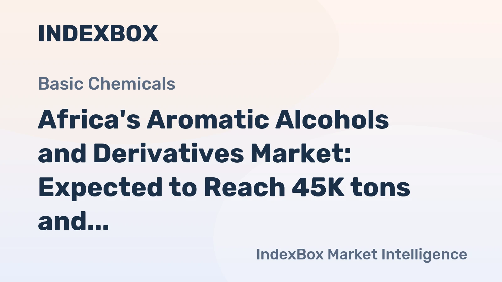Africa's Aromatic Alcohols and Derivatives Market: Expected to Reach 45K tons and $175M by 2035