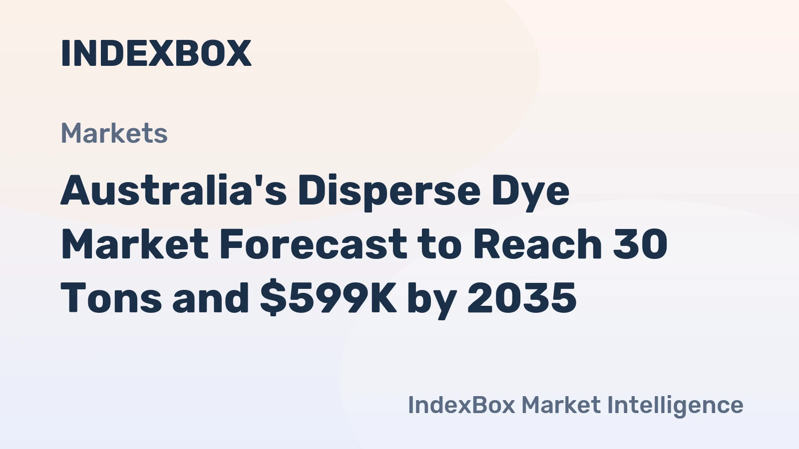 Australia's Disperse Dye Market Forecast to Reach 30 Tons and $599K by 2035