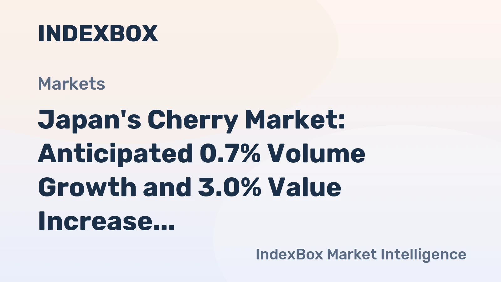 Japan's Cherry Market: Anticipated 0.7% Volume Growth and 3.0% Value Increase by 2035
