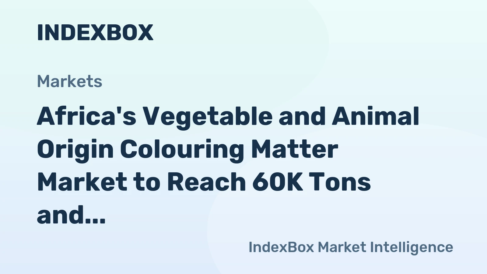 Africa's Vegetable and Animal Origin Colouring Matter Market to Reach 60K Tons and $460M by 2035