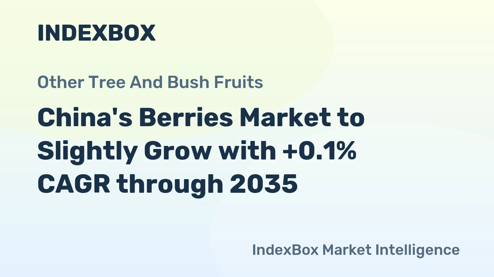 China's Berries Market to Slightly Grow with +0.1% CAGR through 2035