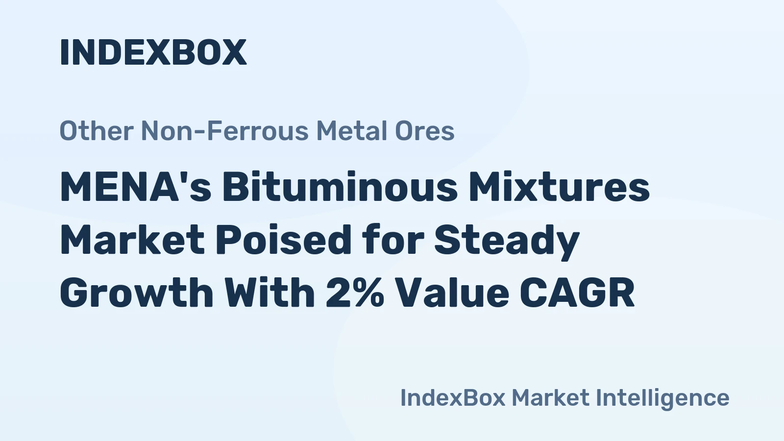 MENA's Bituminous Mixtures Market Poised for Steady Growth With 2% Value CAGR